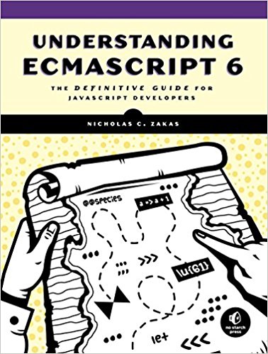 Review: Understanding ECMAScript 6: The Definitive Guide for JavaScript ...